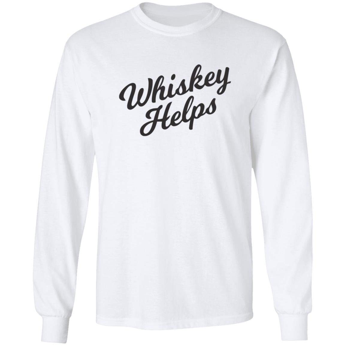 Whiskey Helps T Shirt For People Who Love Whiskey - Tiotee