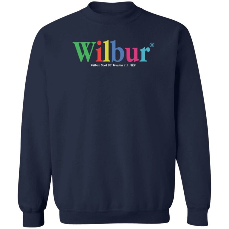 Wilbur Merch Wilbur Sool 96 Version 1.2 Puff Print Sweashirt Wilbur ...