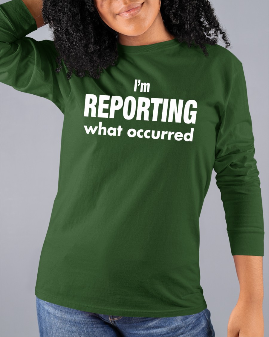 Craig DMauger Craig Mauger I’M Reporting What Occurred Shirt - Tiotee
